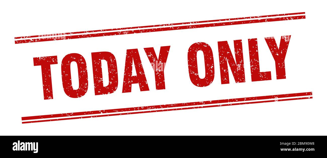 today only stamp. today only label. square grunge sign Stock Vector ...