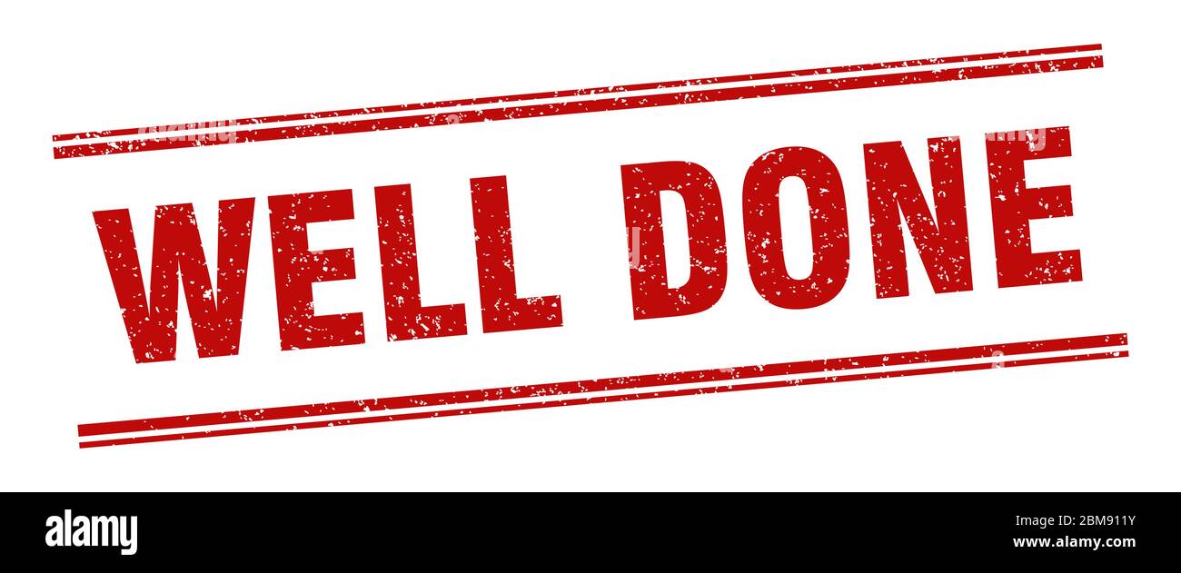 well done stamp. well done label. square grunge sign Stock Vector Image ...