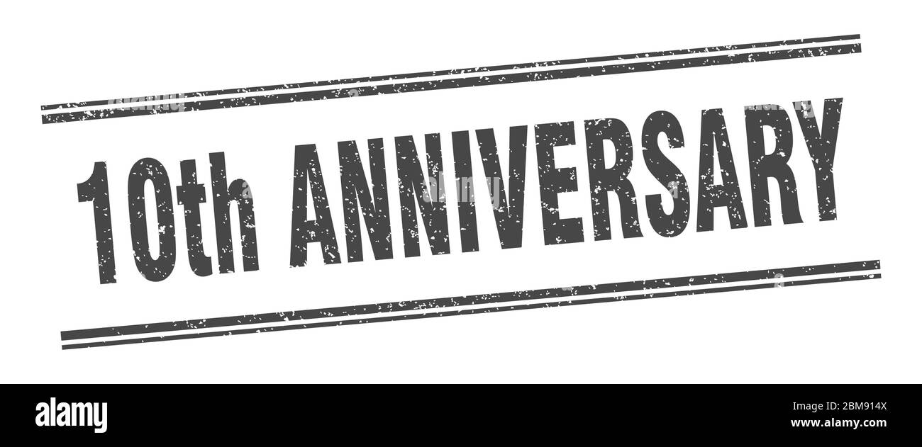 10th anniversary stamp. 10th anniversary label. square grunge sign ...