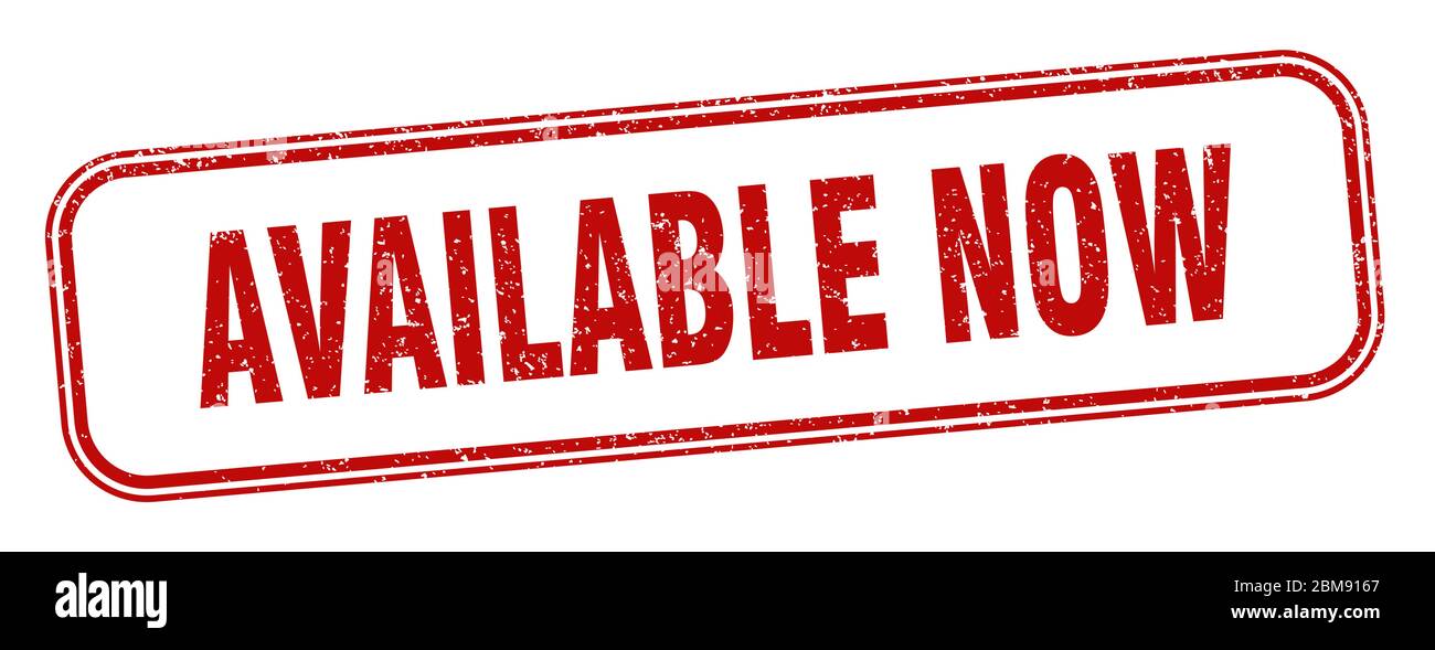 available now stamp. available now square grunge sign. label Stock ...