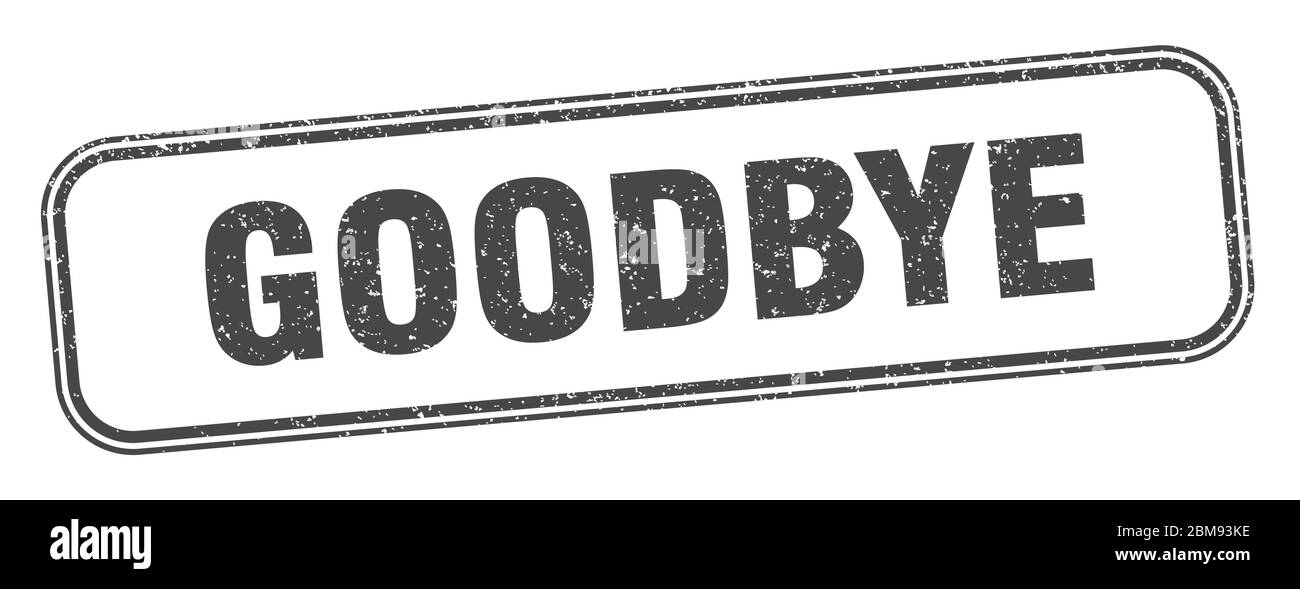 Goodbye stamp Stock Vector Images - Alamy