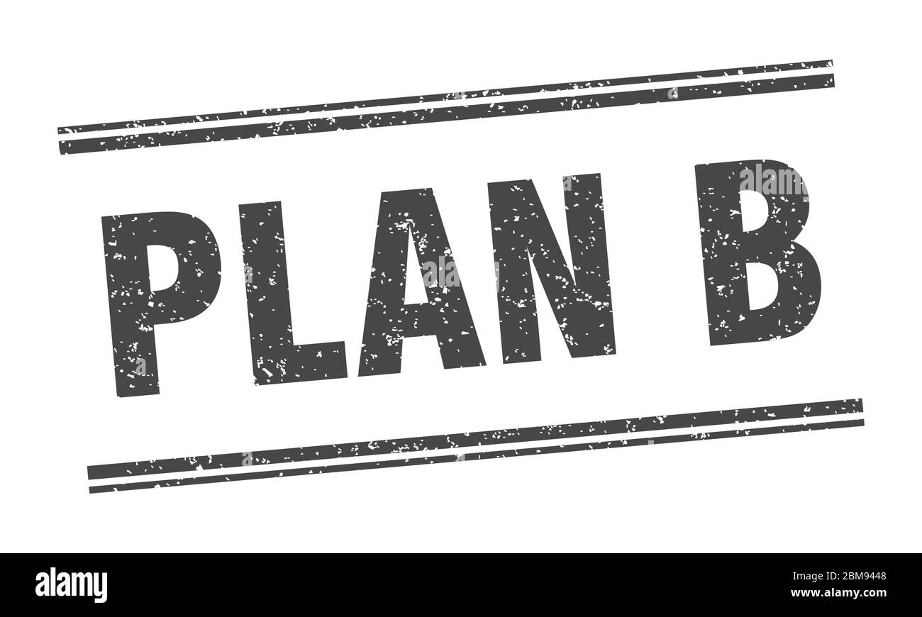 Plan b stamp hi-res stock photography and images - Alamy
