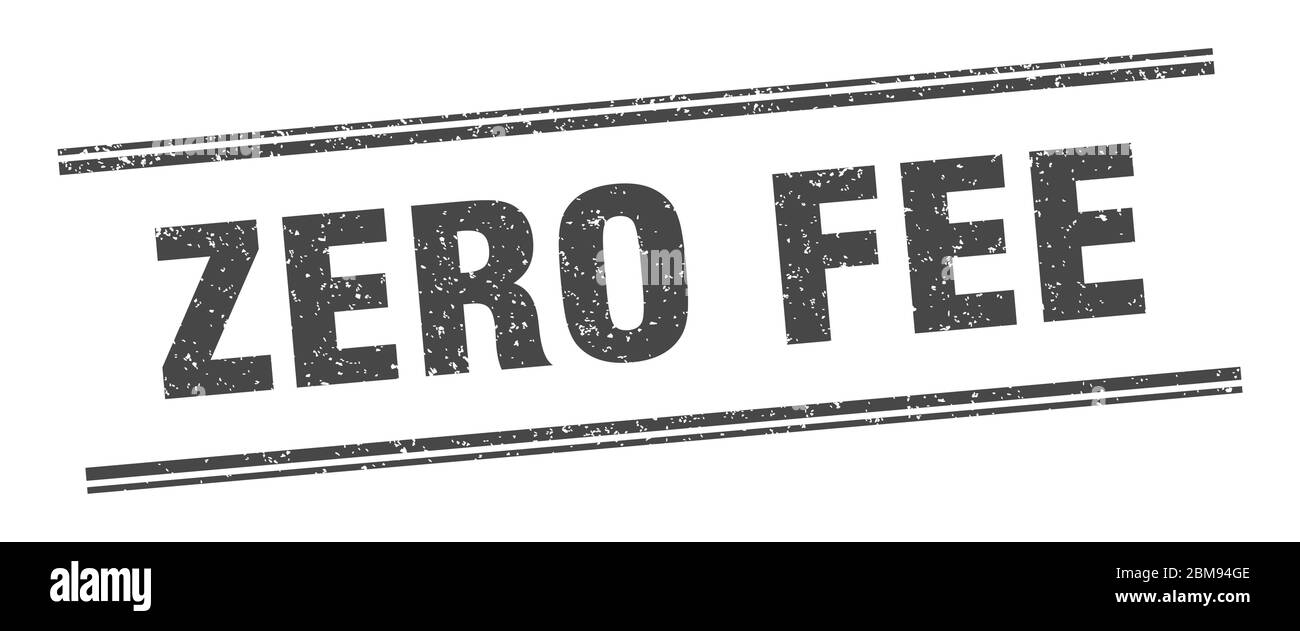 zero fee stamp. zero fee label. square grunge sign Stock Vector Image ...