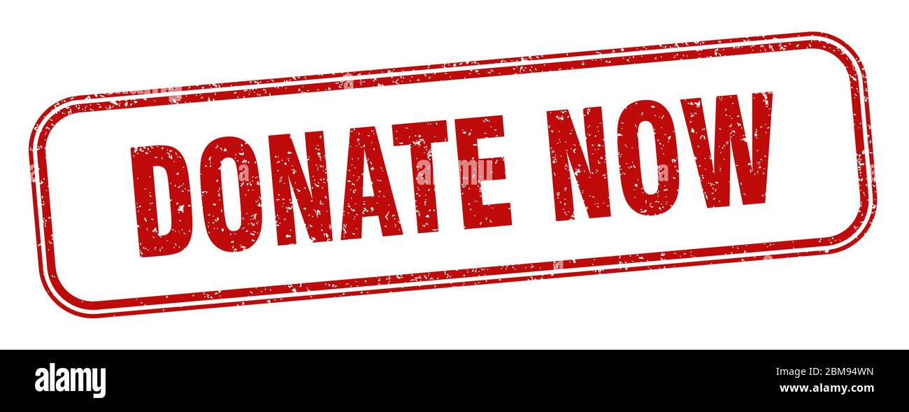 donate now stamp. donate now square grunge sign. label Stock Vector ...
