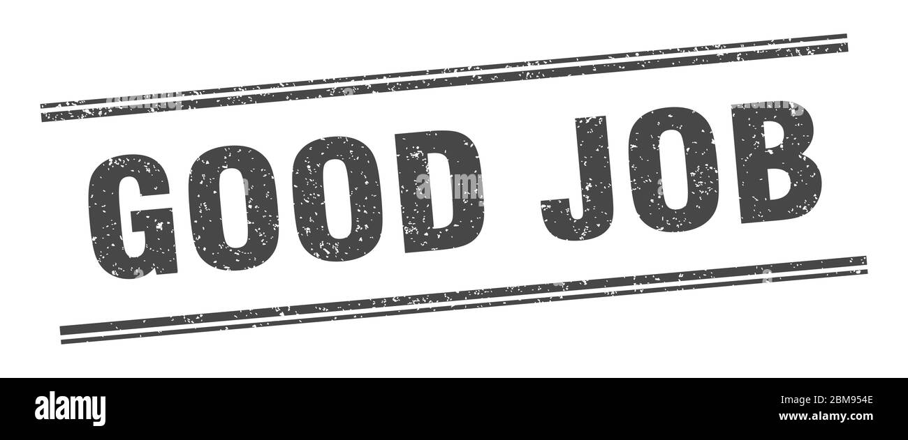 good job stamp. good job label. square grunge sign Stock Vector Image ...