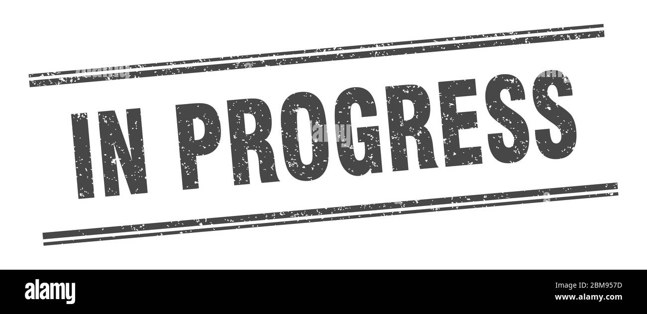 in progress stamp. in progress label. square grunge sign Stock Vector ...