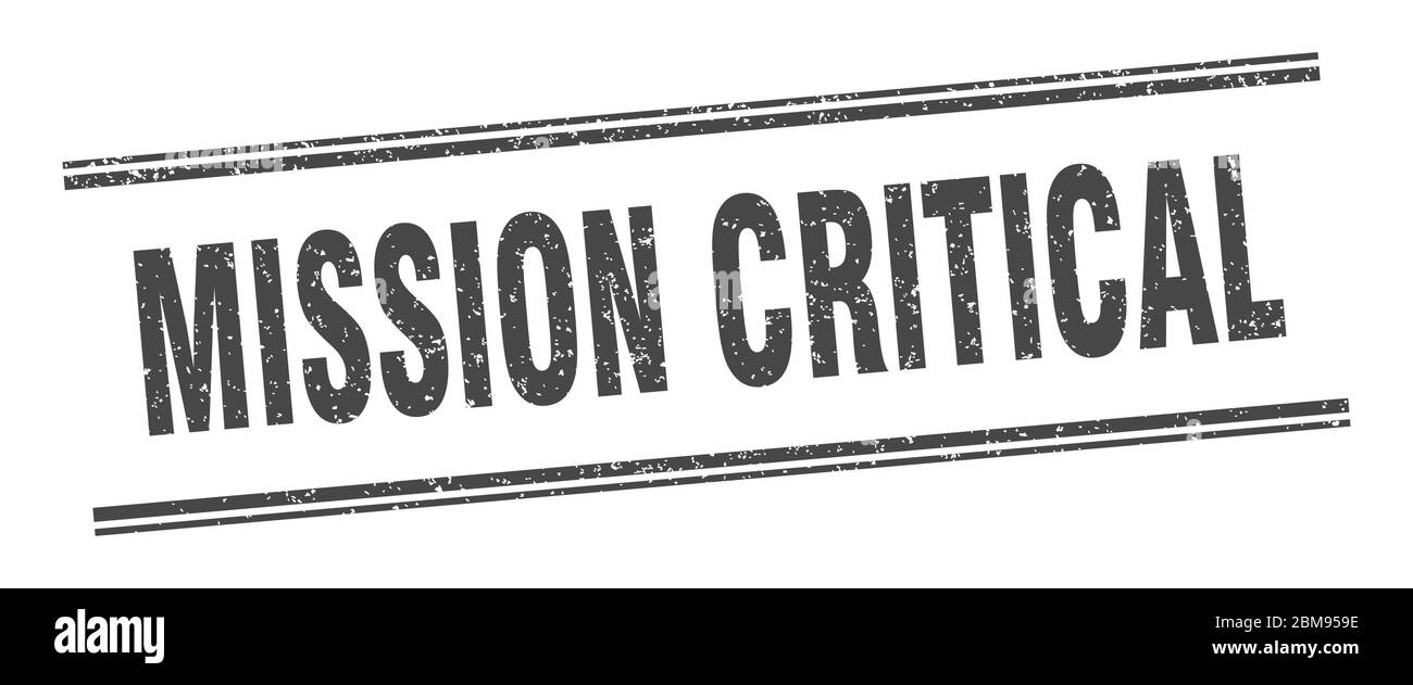 Mission critical stamp hi-res stock photography and images - Alamy