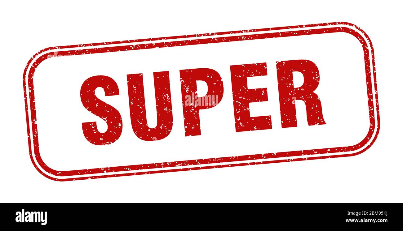 super stamp. super square grunge sign. label Stock Vector Image & Art ...