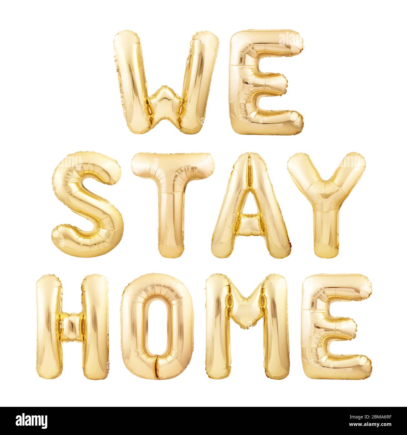 We Stay Home words made of golden inflatable balloons isolated on white ...