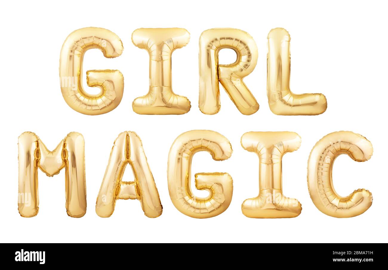 GIRL MAGIC made of golden inflatable balloon letters isolated on white ...