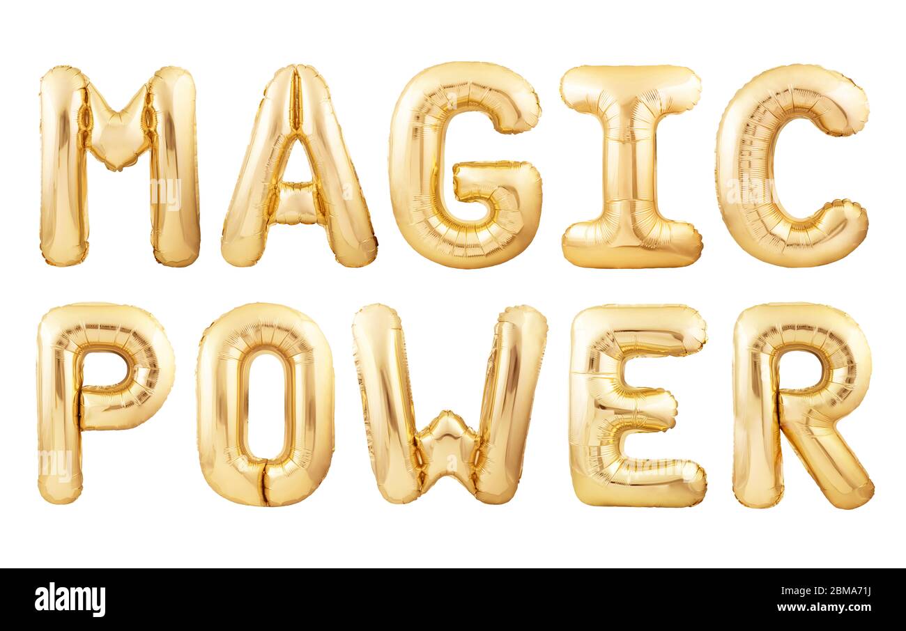 Magic power words made of golden inflatable balloons letters isolated ...