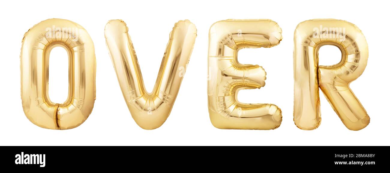 Over word made of inflatable balloons isolated on white background ...