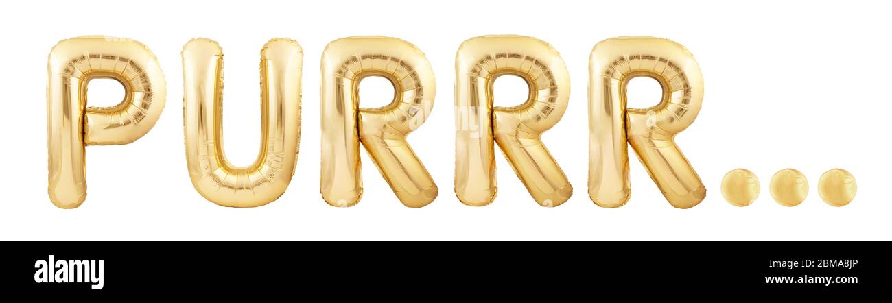 PURRR... made of golden inflatable balloons isolated on white ...