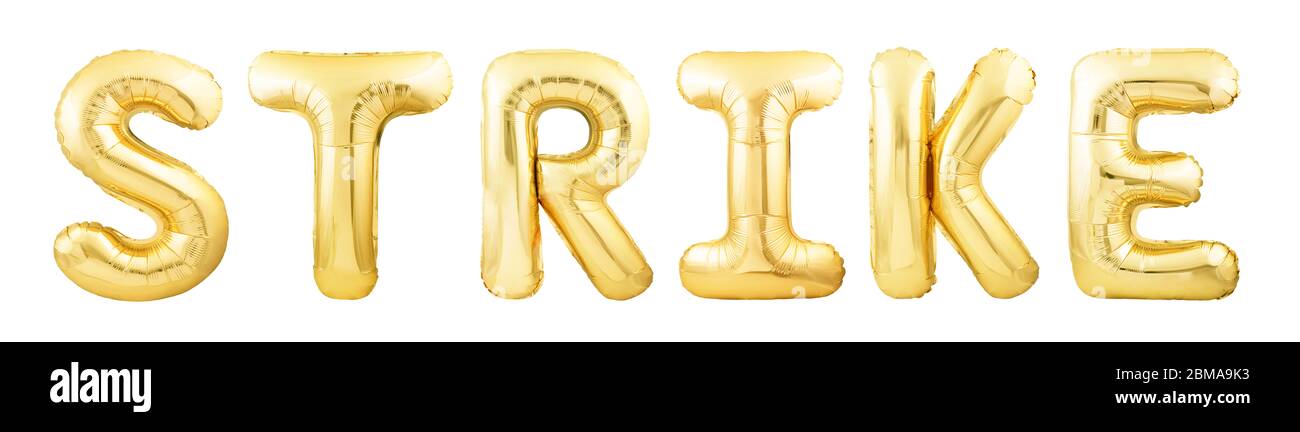 Word strike made of golden inflatable balloon isolated on white ...