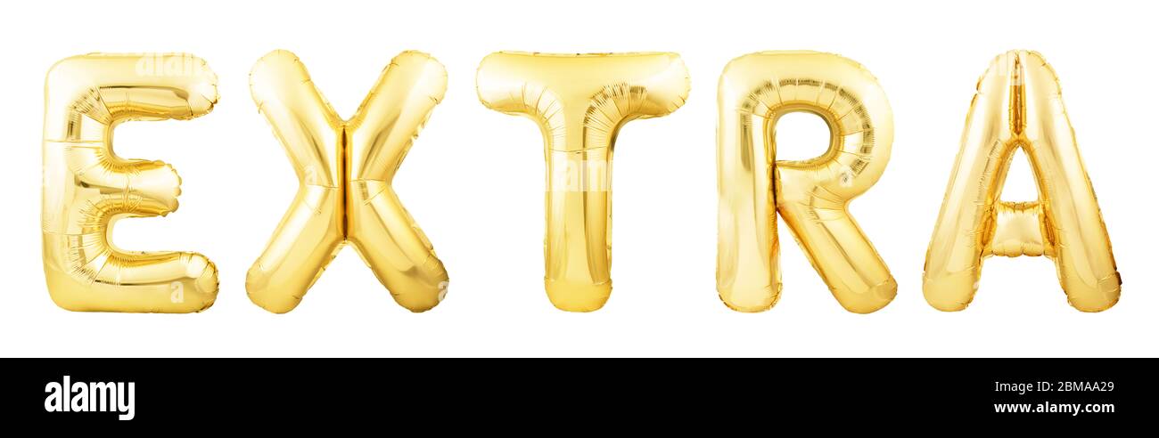 Word extra made of golden inflatable balloon isolated on white ...