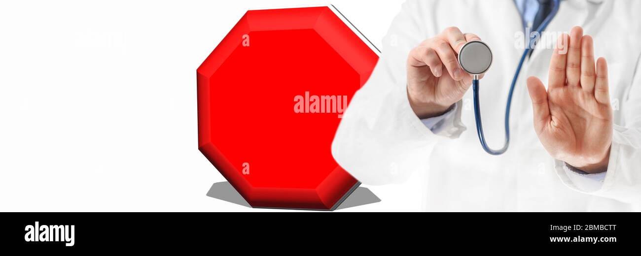 Stop sign and doctor hand doing prohibition sign. Doctor warning about ...