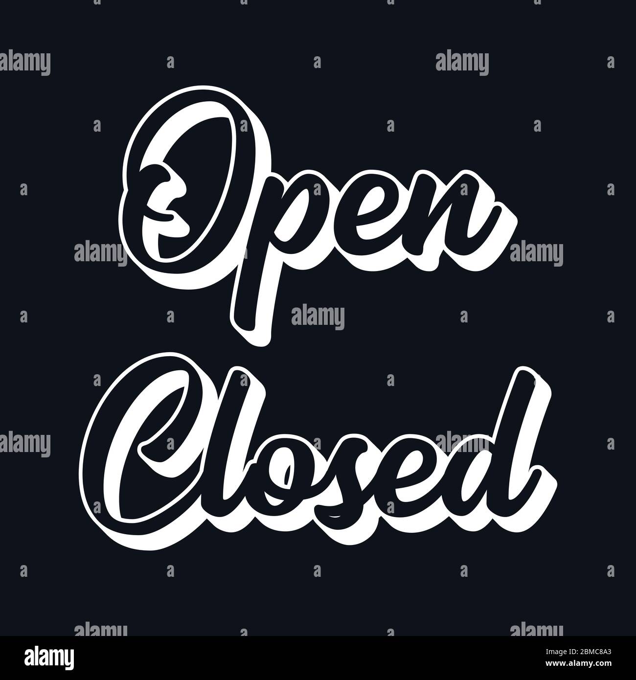 Hand sketched set Open Closed quotes. Lettering for poster, card, flyer ...