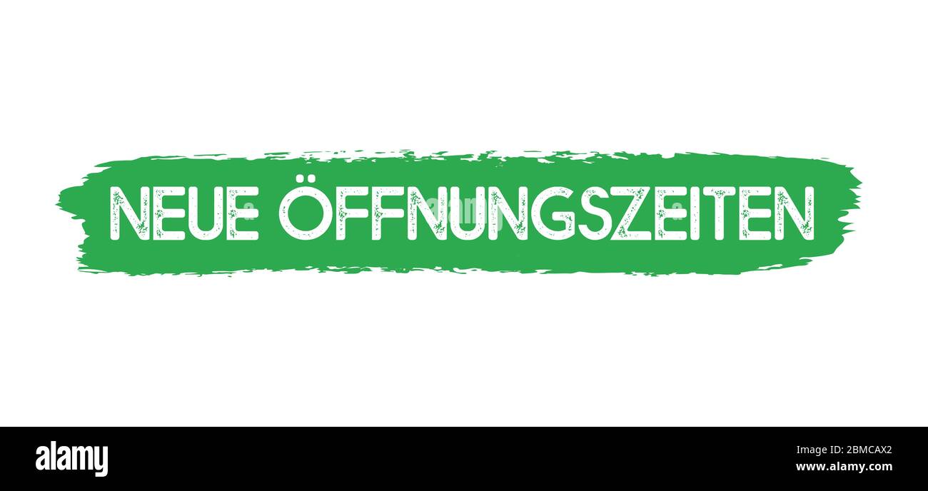 Hand sketched banner with Neue Oeffnungszeiten quote in German ...