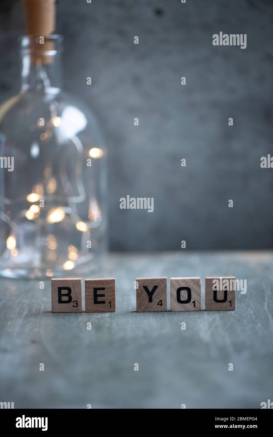 The words Be You in Scrabble letters Stock Photo - Alamy