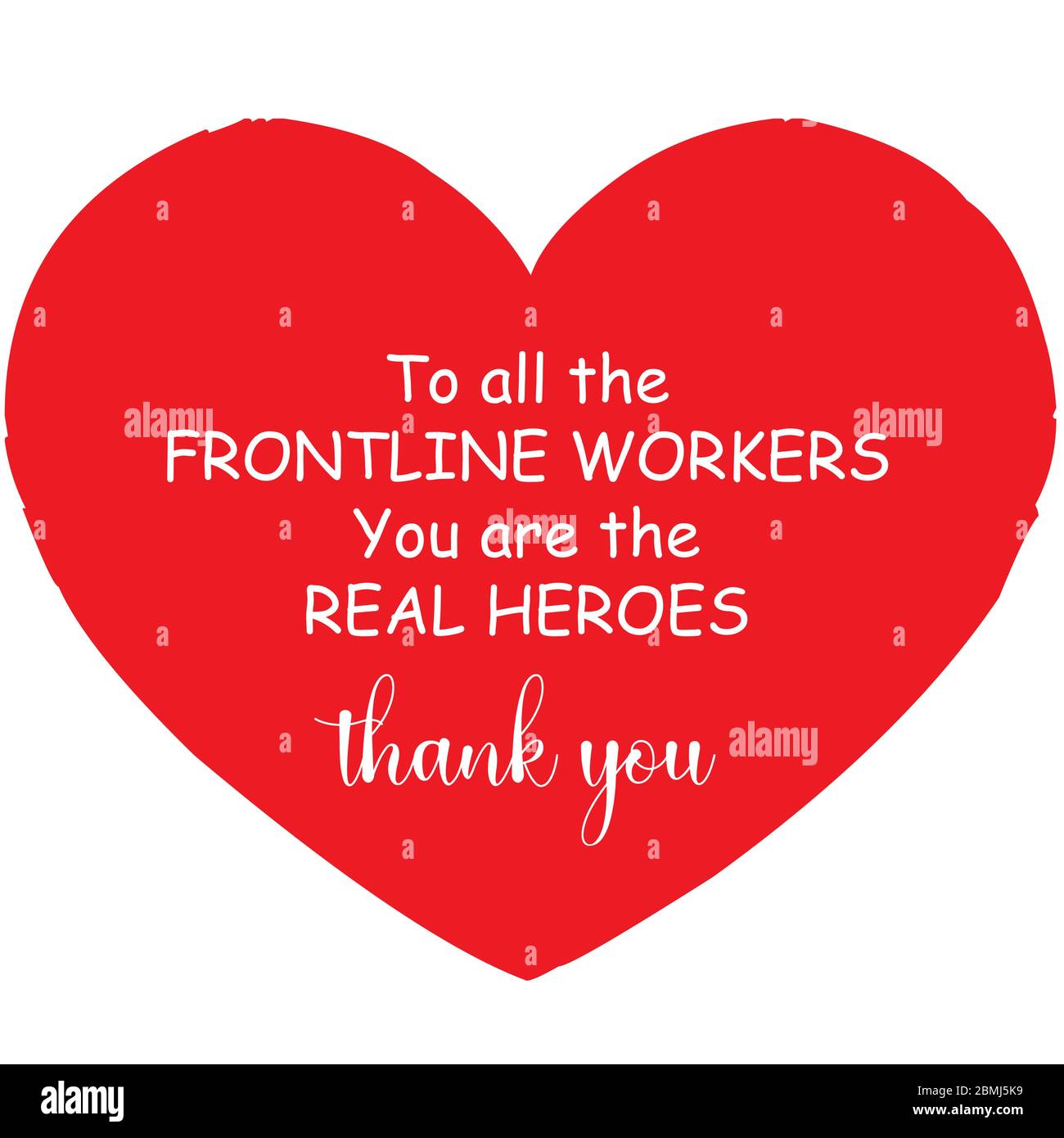 Appreciation message for Front line workers during Coronavirus COVID-19 ...