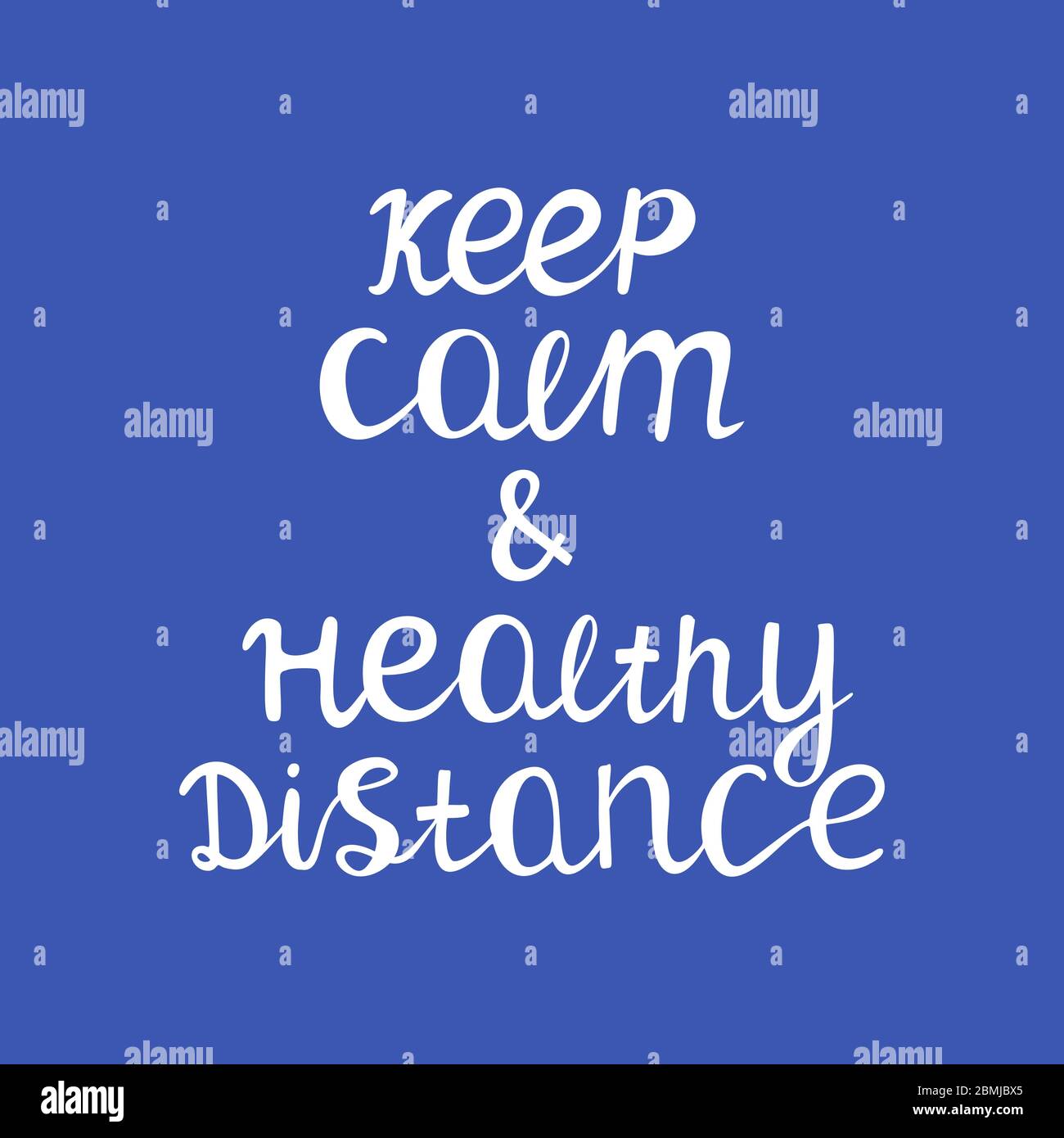 Keep calm and healthy distance. Quarantine quote. Cute hand drawn ...