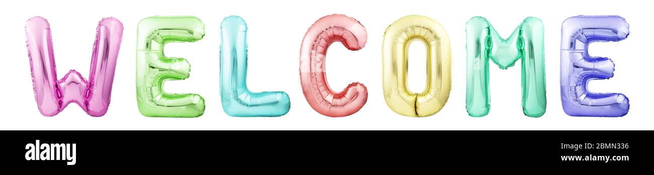 Word welcome made of inflatable balloon letters isolated on white Stock ...