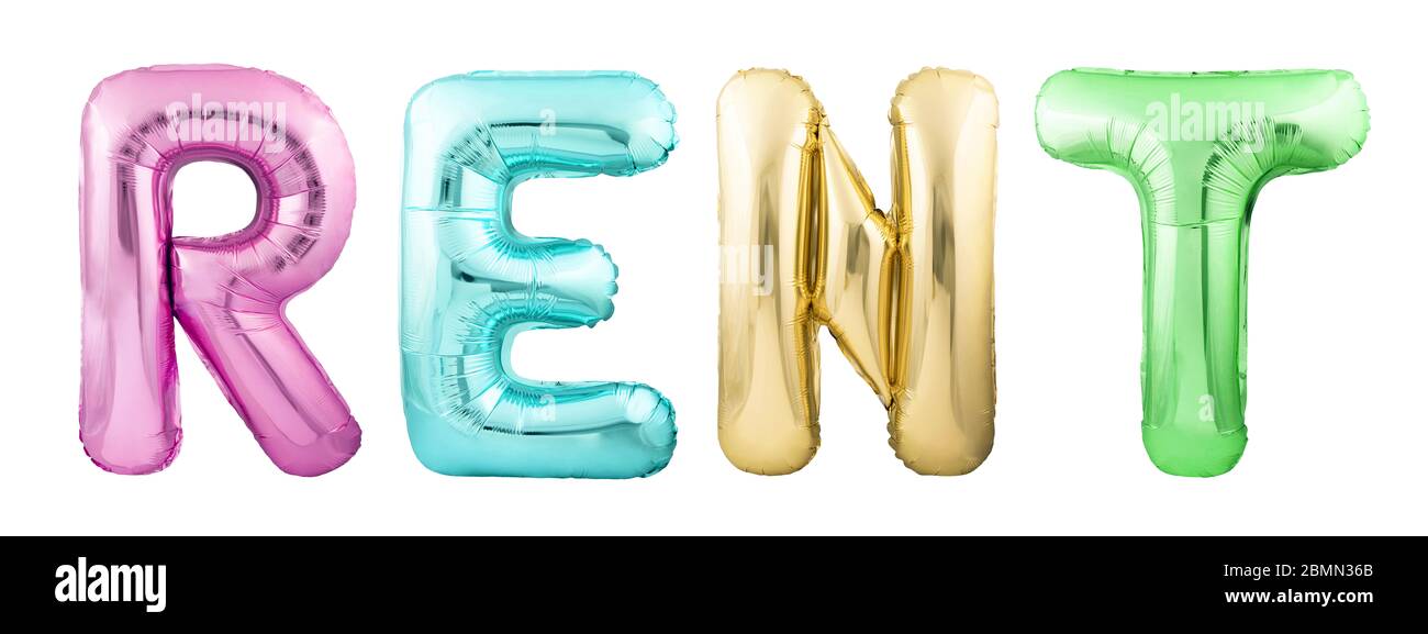 Word rent made of colorful inflatable balloon letters isolated on white ...
