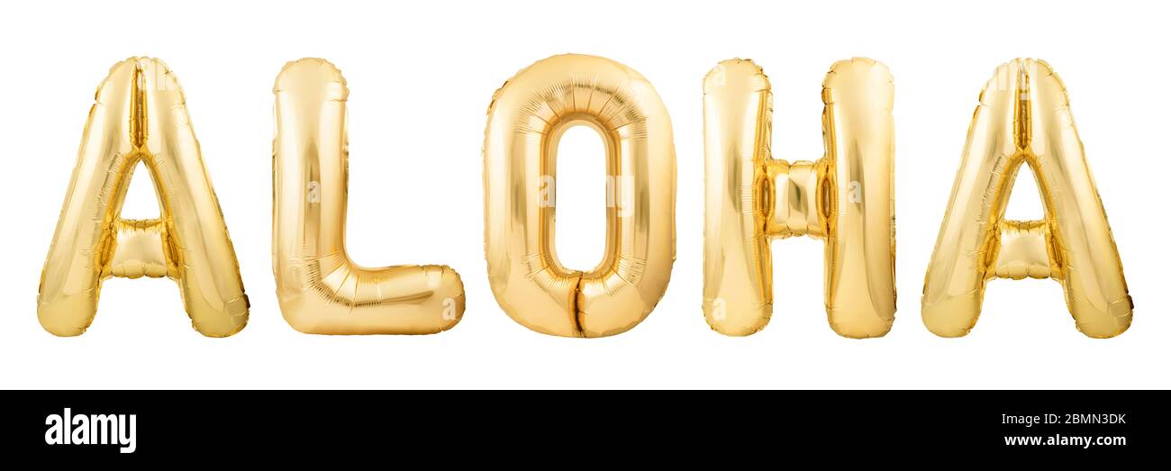 Word aloha made of golden inflatable balloon letters isolated on white ...