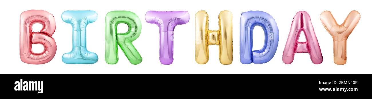 Word BIRTHDAY made of colorful inflatable balloons isolated on white ...