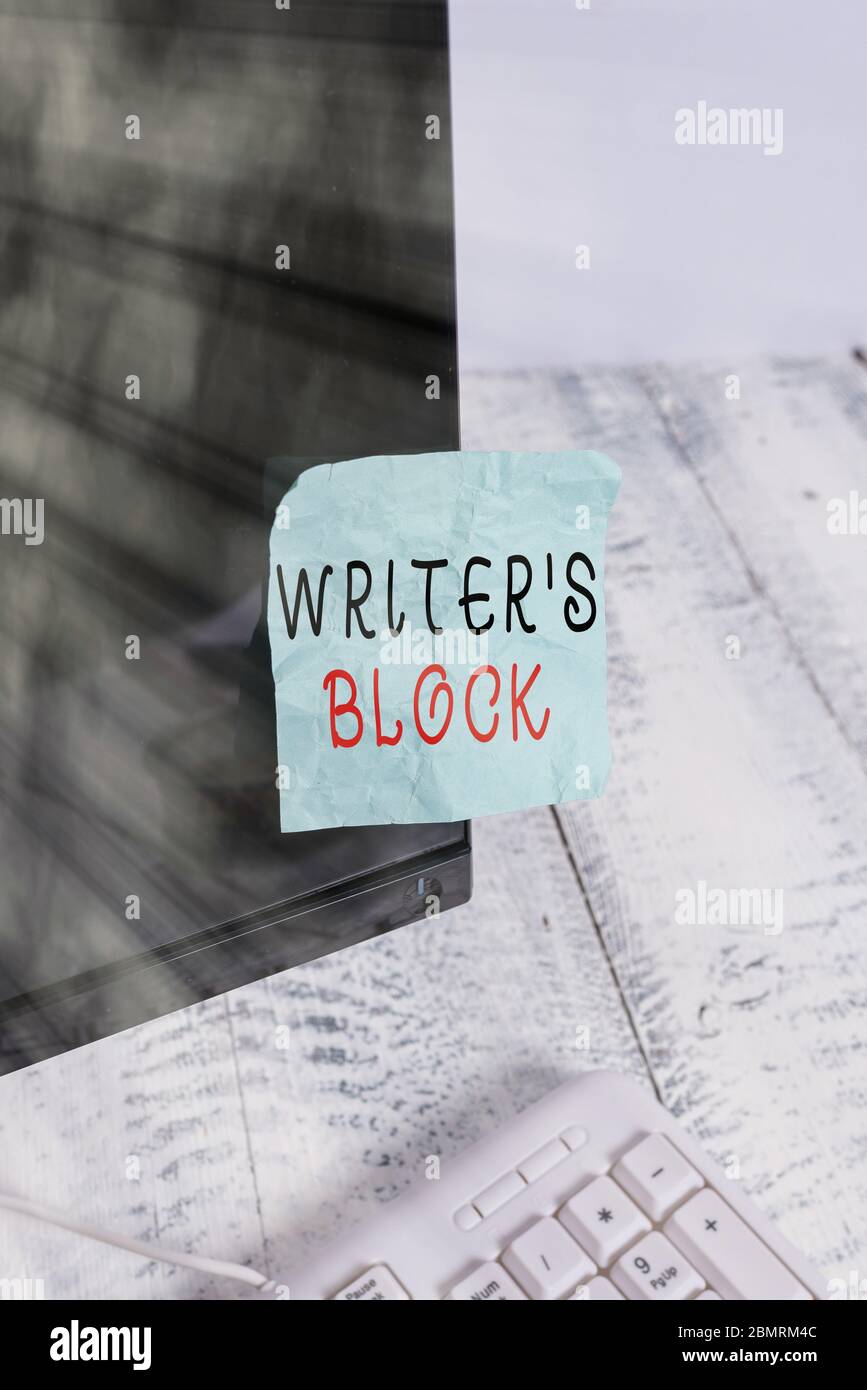 Text sign showing Writer S Block. Business photo text Condition of being unable to think of what ...