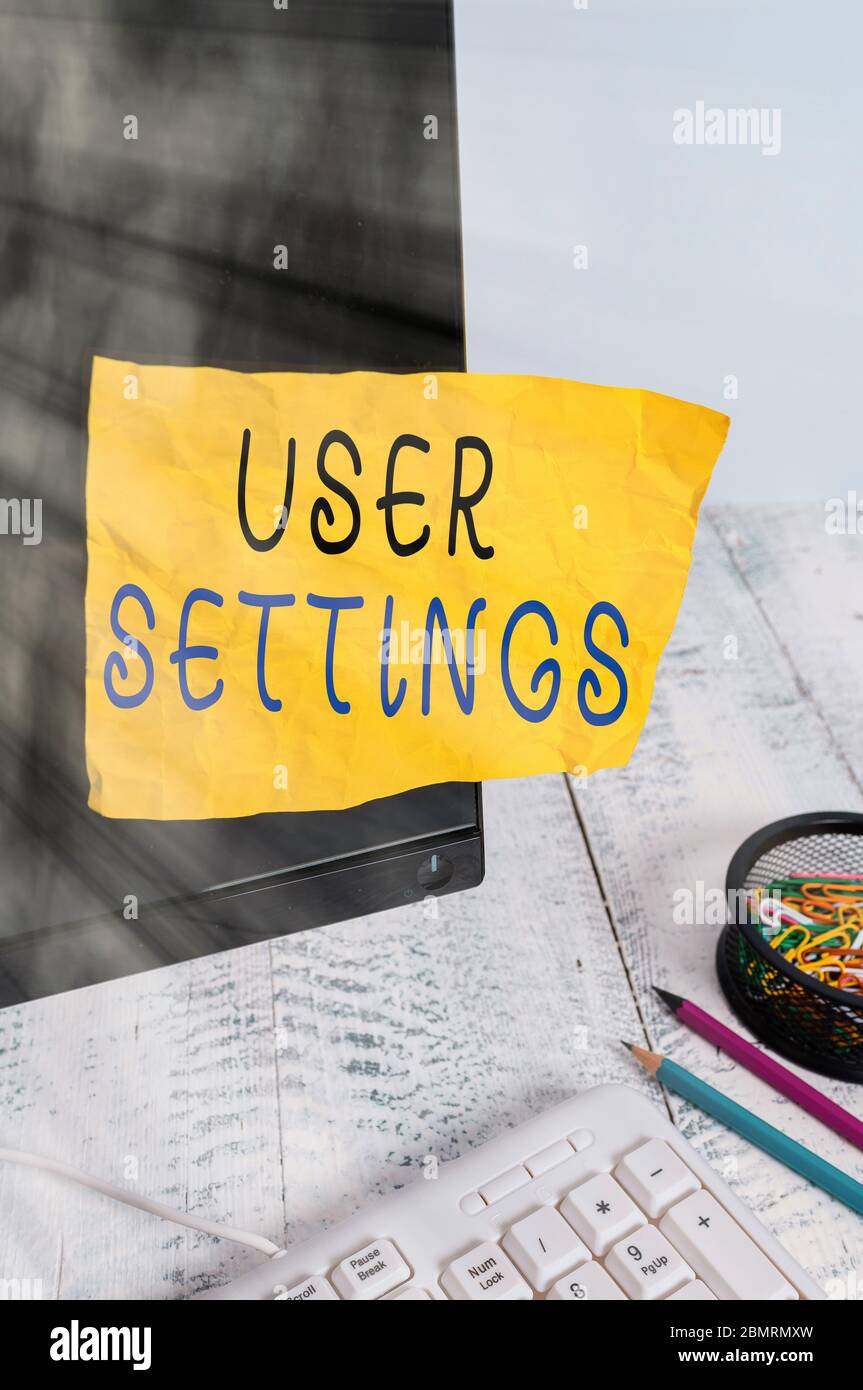 Text Sign Showing User Settings Business Photo Showcasing Configuration Of Appearance Operating