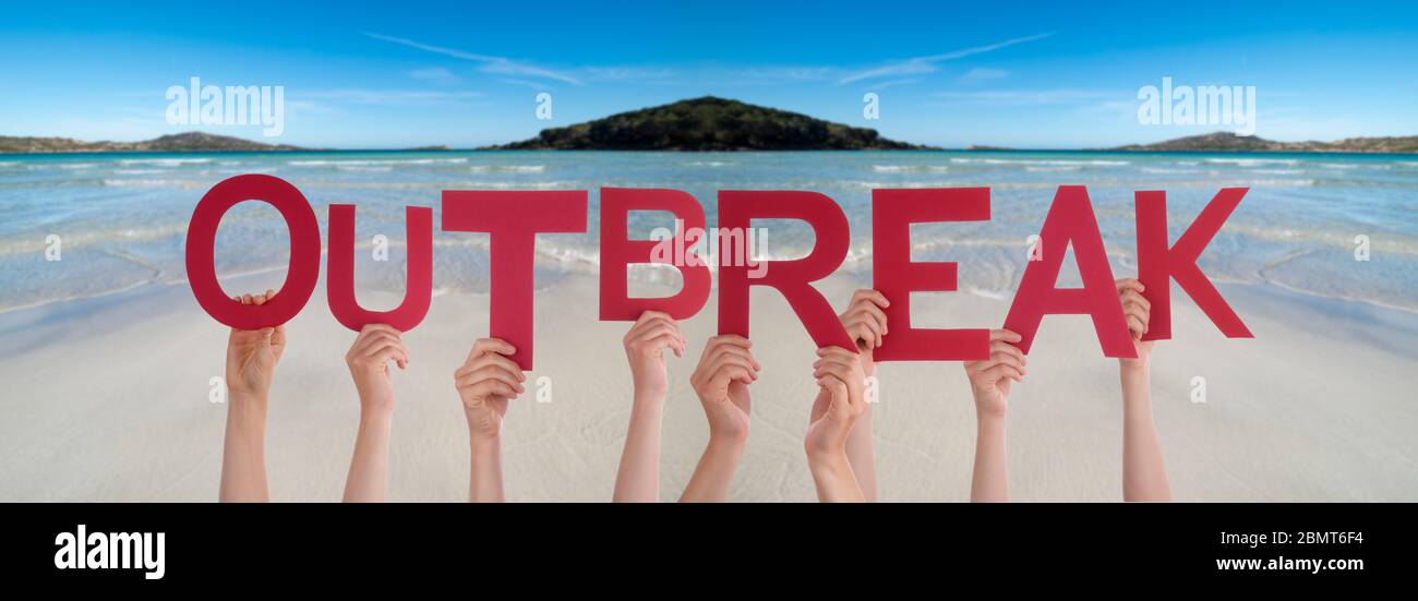 People Hands Holding Word Outbreak, Ocean Background Stock Photo - Alamy