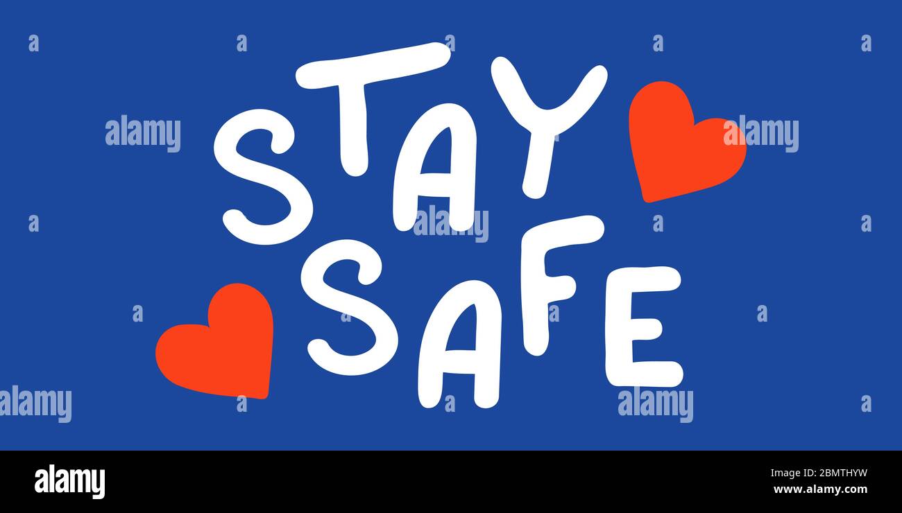 Coronavirus collection - stay safe lettering - vector illustration ...