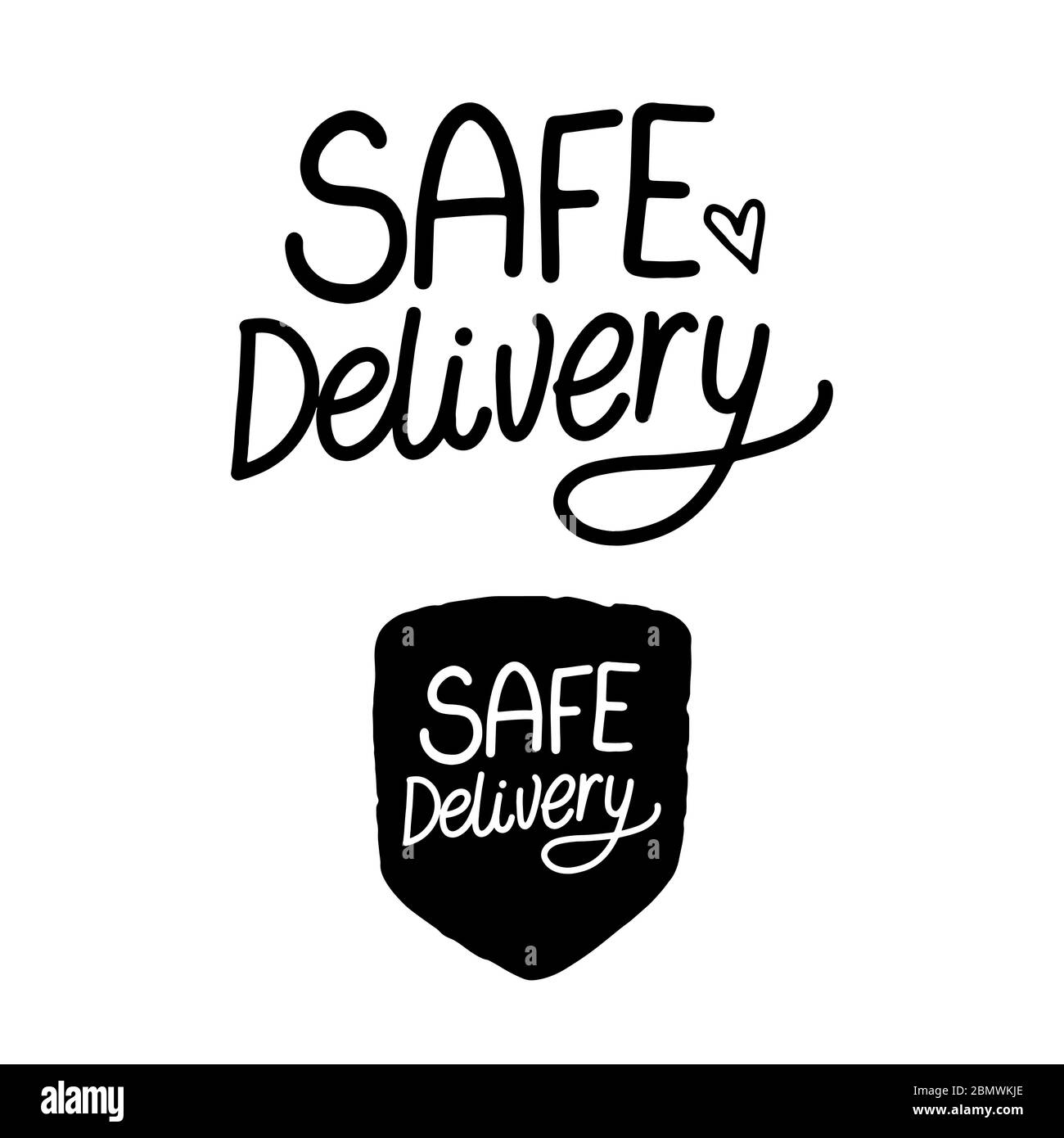 SAFE Delivery. Hand drawn inscription. Black handwriting isolated on ...