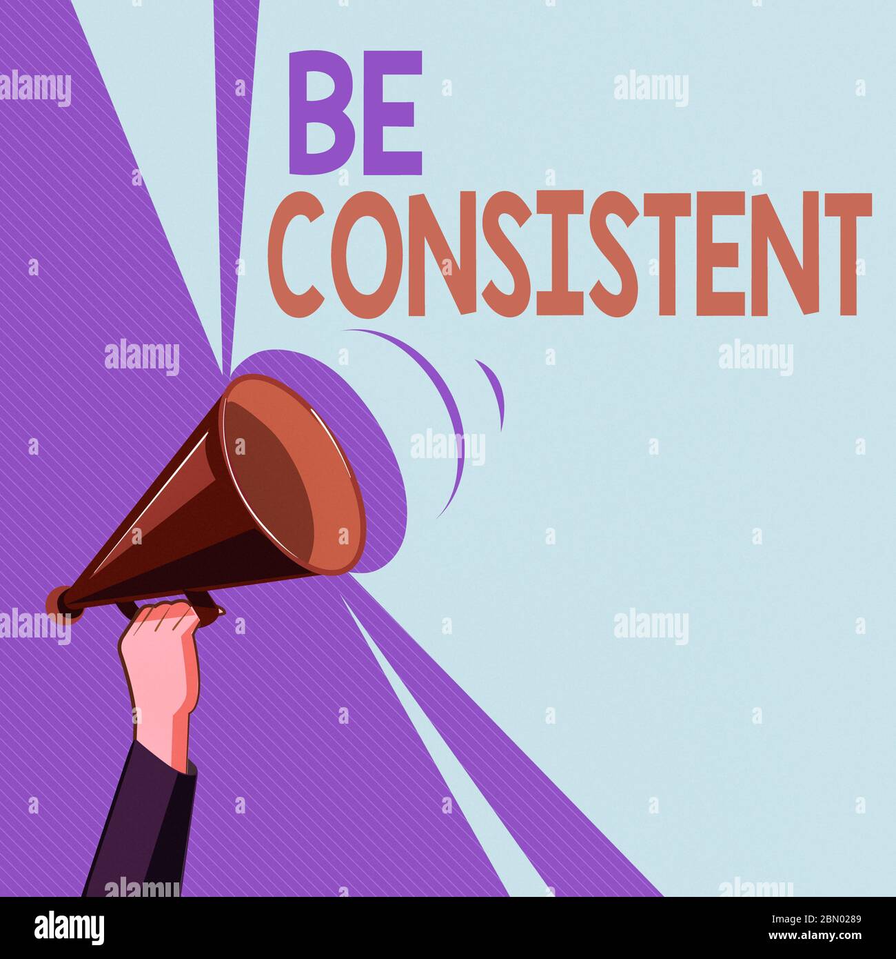 Text sign showing Be Consistent. Business photo showcasing Uniform ...