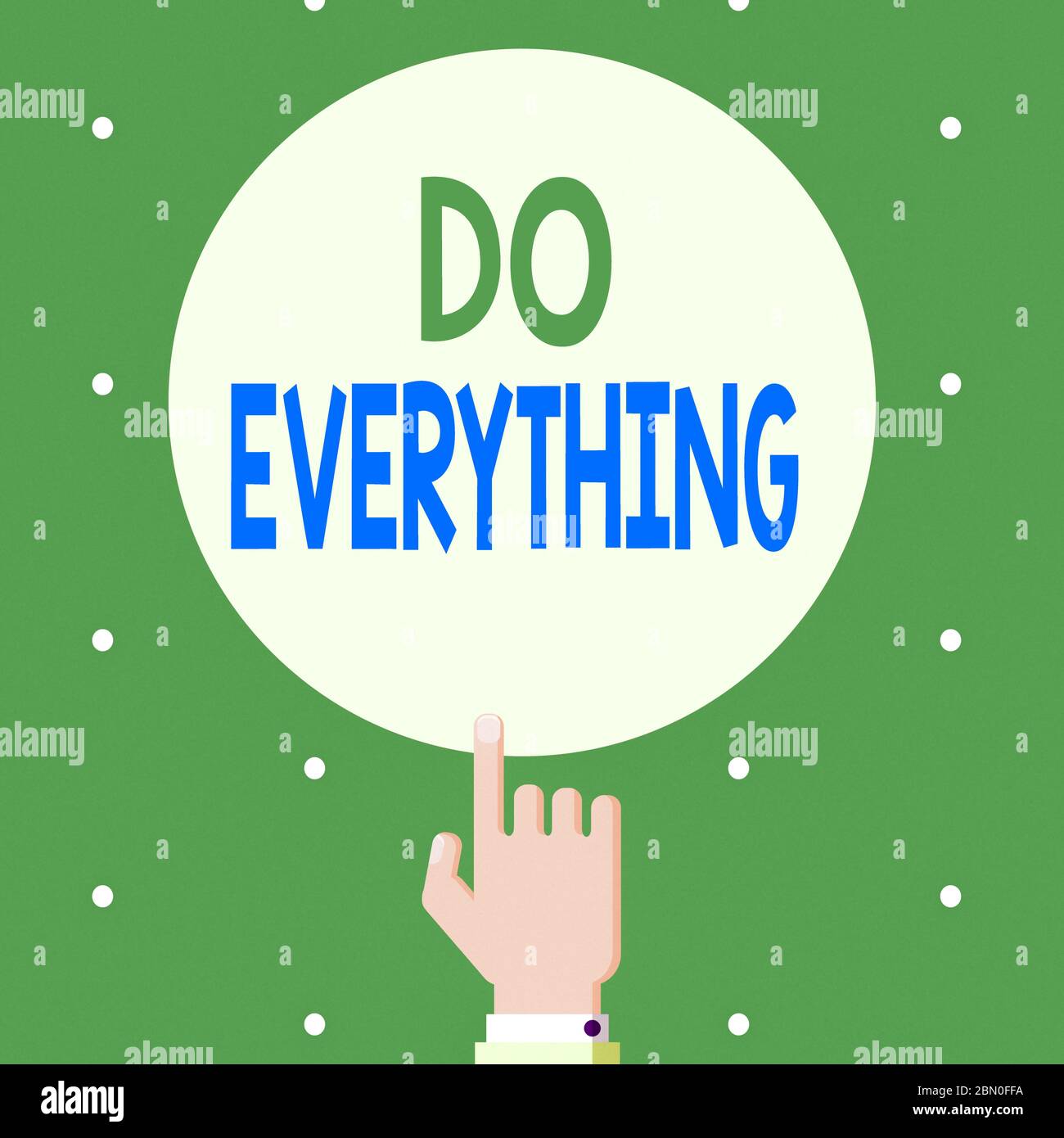 Text sign showing Do Everything. Business photo showcasing Jack of All ...