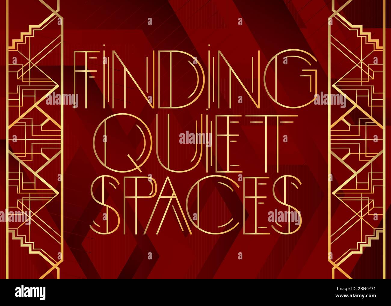 Art Deco Finding Quiet Spaces text. Decorative greeting card, sign with ...