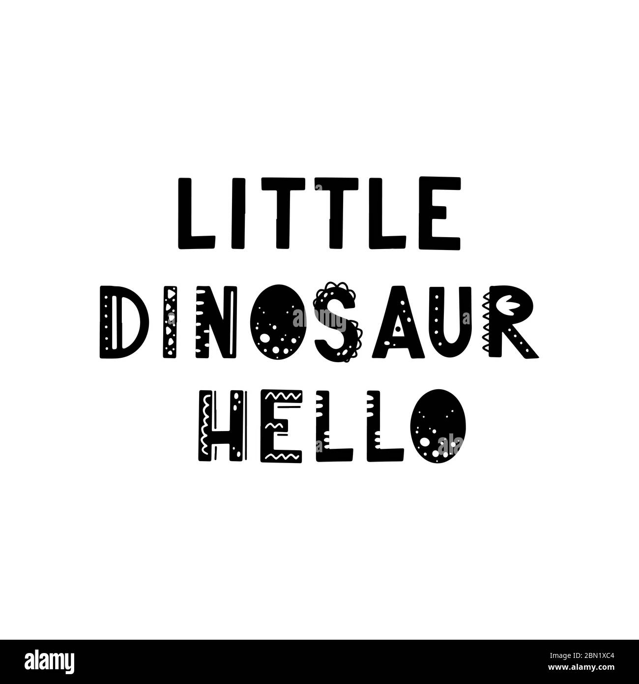 Funny kids lettering text Little Dinosaur hello with hand drawn ...