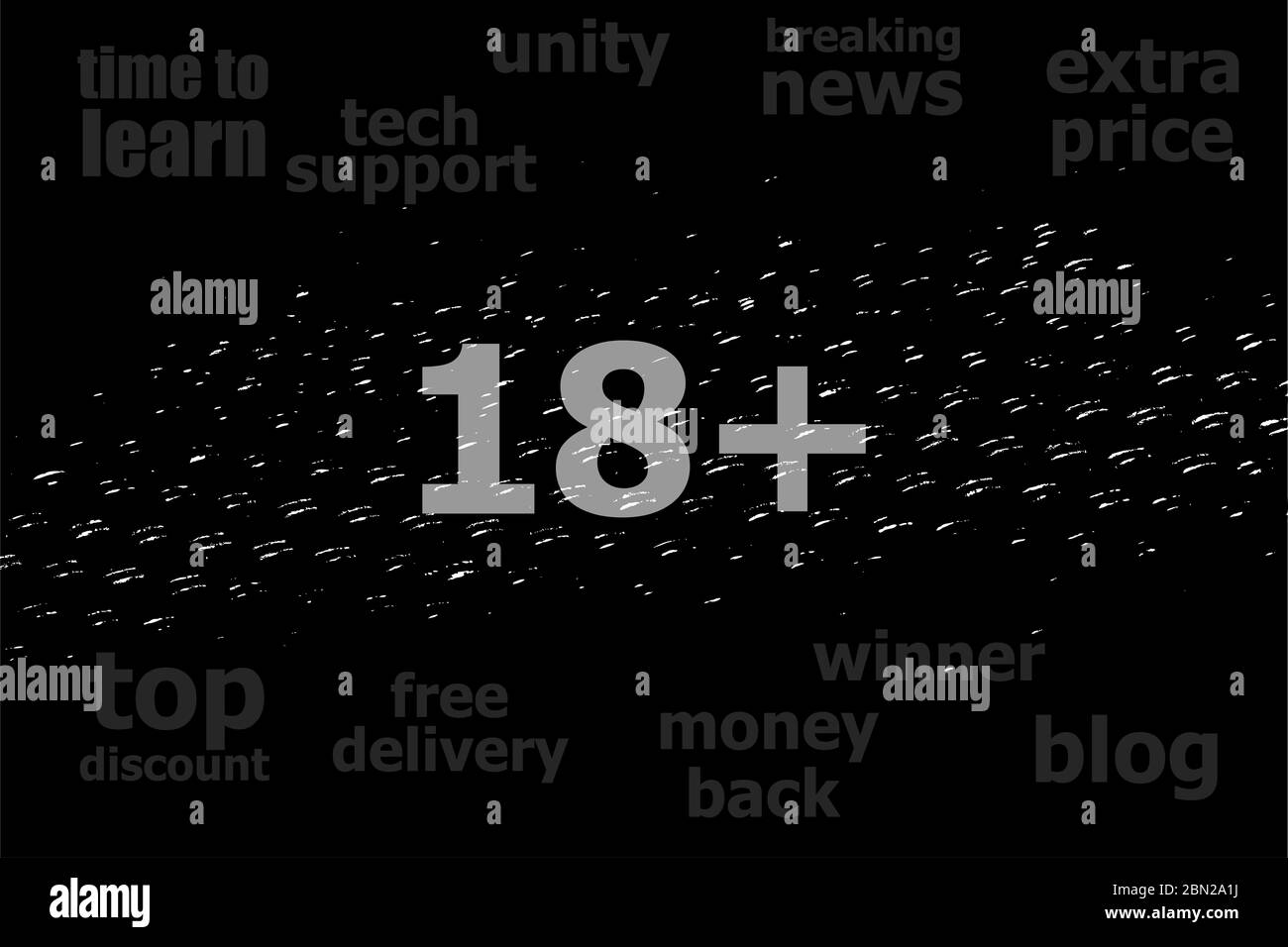 Text 18 plus. Social concept . Black and white abstract background ...