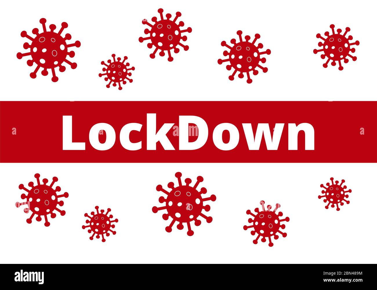 Lockdown Poster Banner. Novel Coronavirus Covid 19 NCoV Stock Photo - Alamy