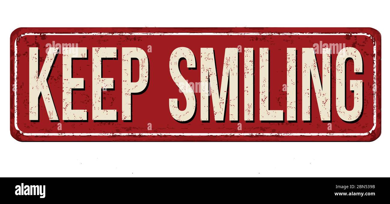 Keep smiling vector vectors hi-res stock photography and images - Alamy