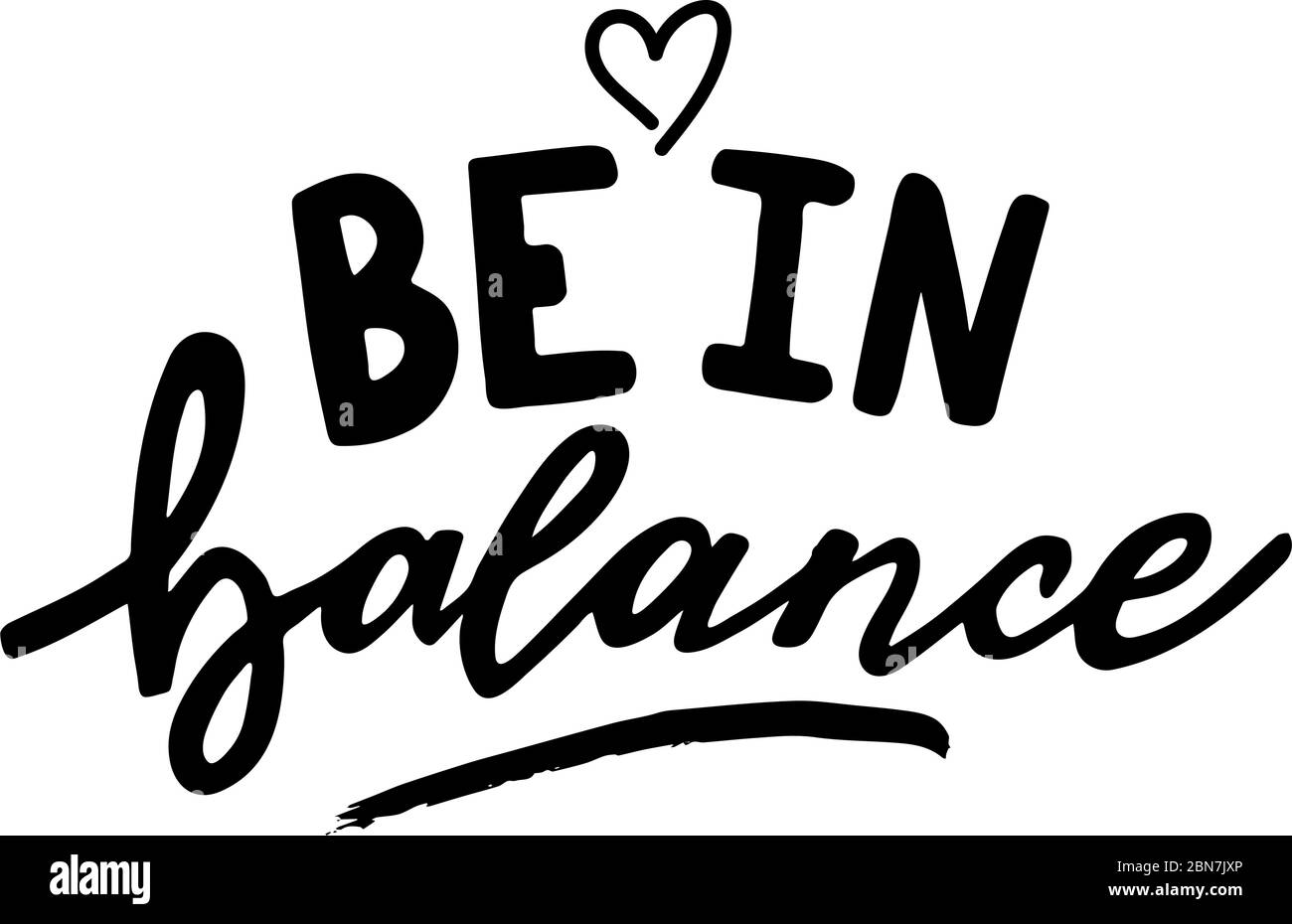 Be in balance hand written vector lettering Stock Vector Image & Art ...