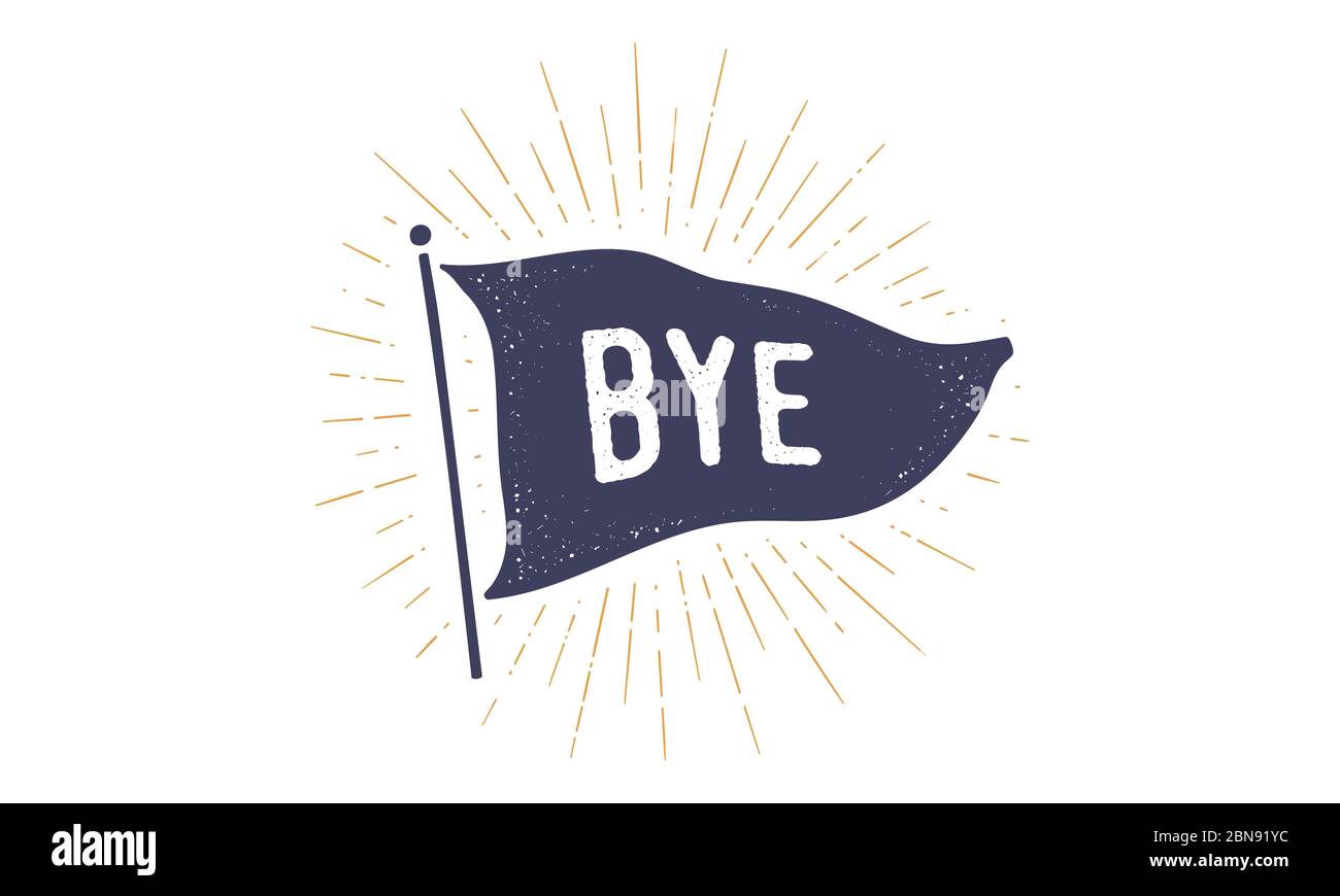 Goodbye flag Stock Vector Images - Alamy