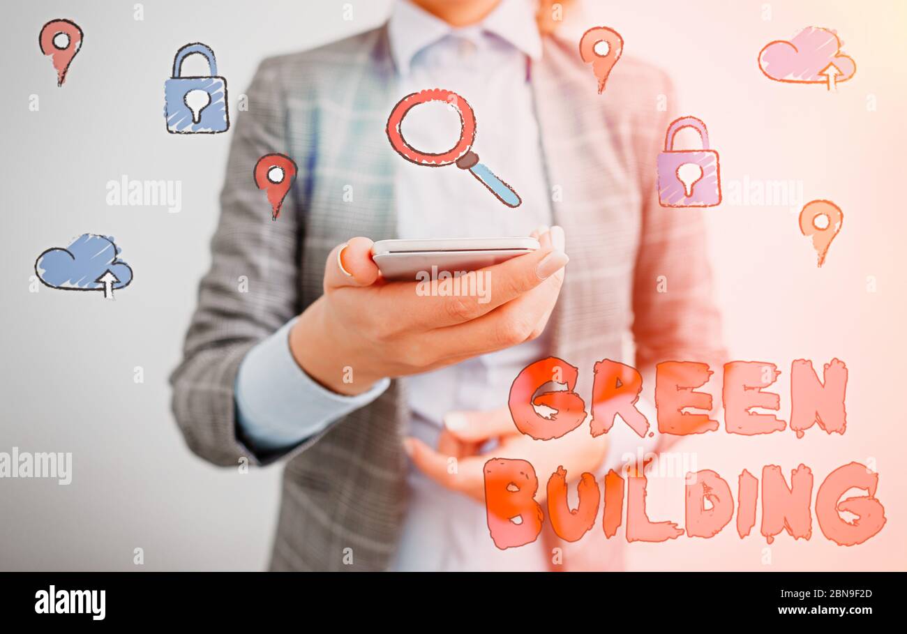 Text sign showing Green Building. Business photo showcasing A structure ...
