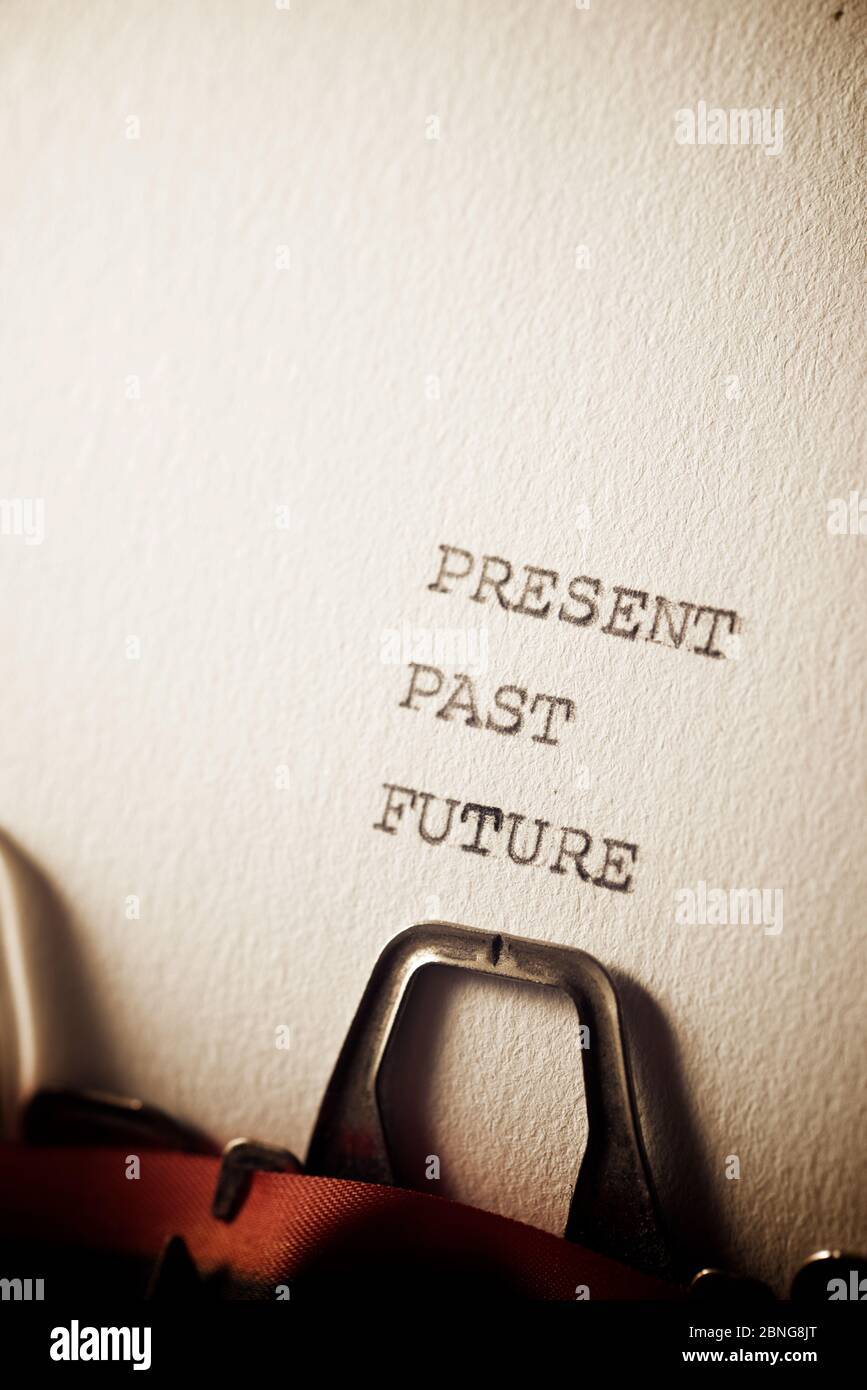 The words present, past and future, written with a typewriter Stock ...