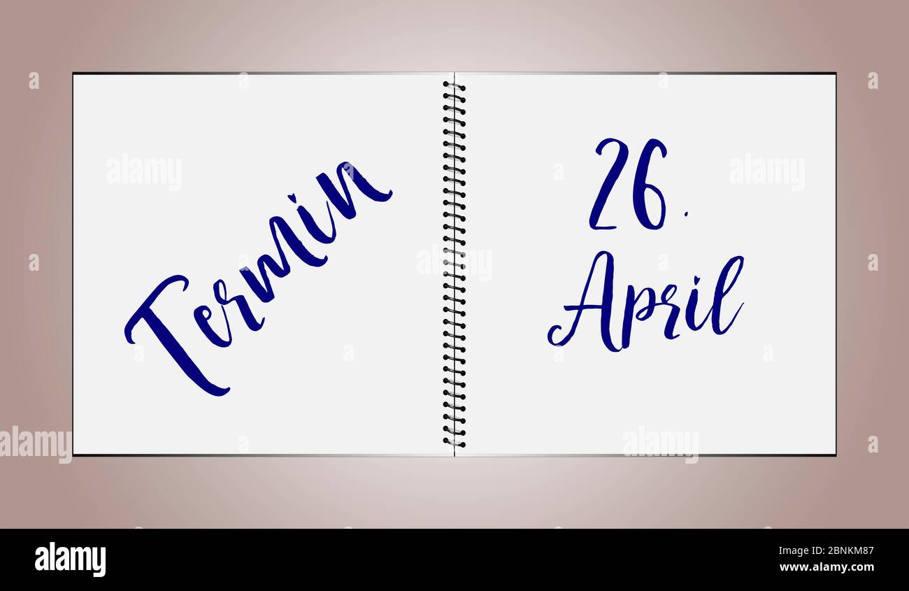 A desk diary shows the date April 26th Stock Photo - Alamy