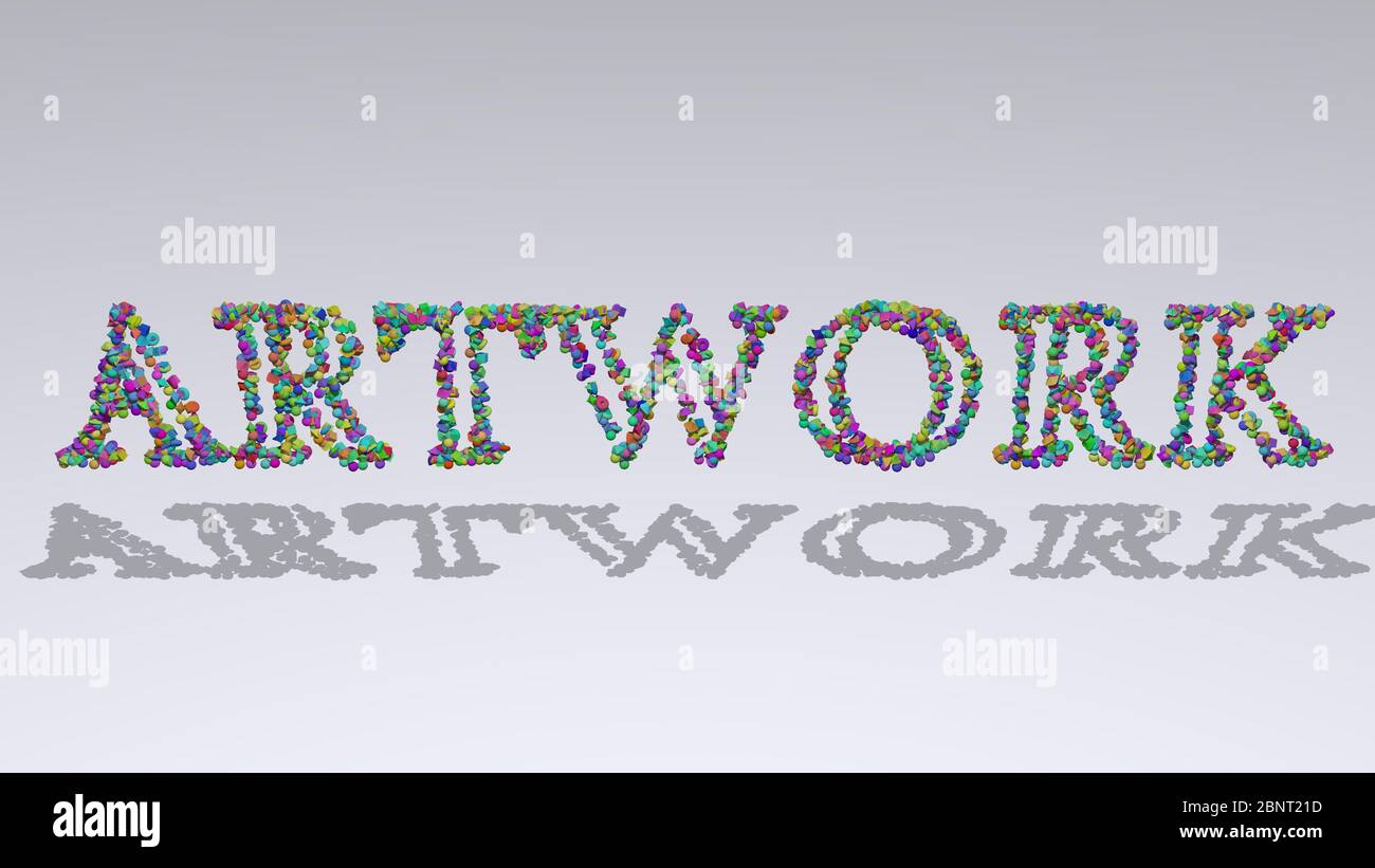 Colorful 3D writting of ARTWORK text with small objects over a white ...