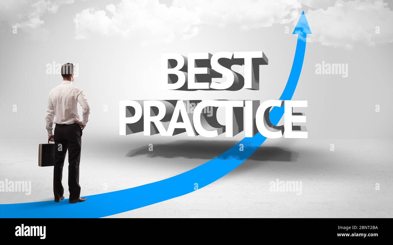 Rear view of a businessman standing in front of BEST PRACTICE ...