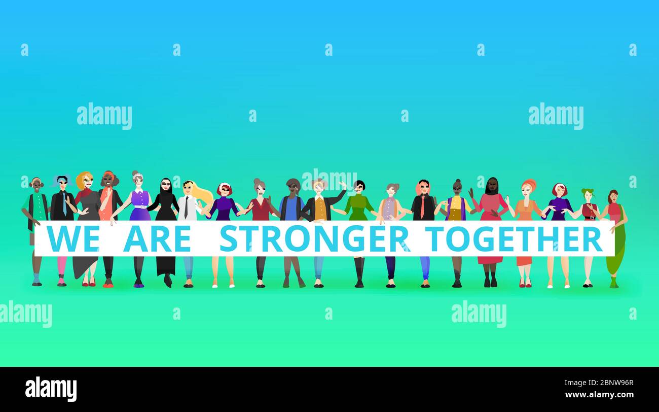 We are stronger together slogan with diverse women, many ladies ...