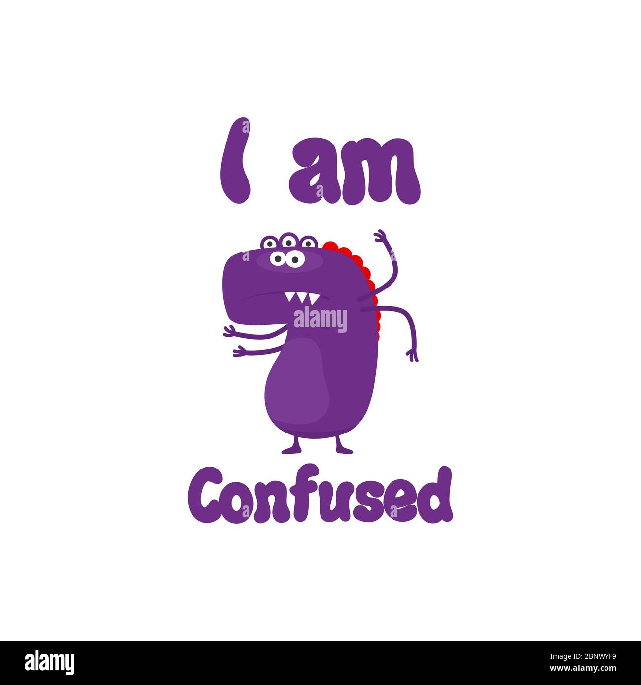Cute print for t-shirt design with monster. I am confused vector ...